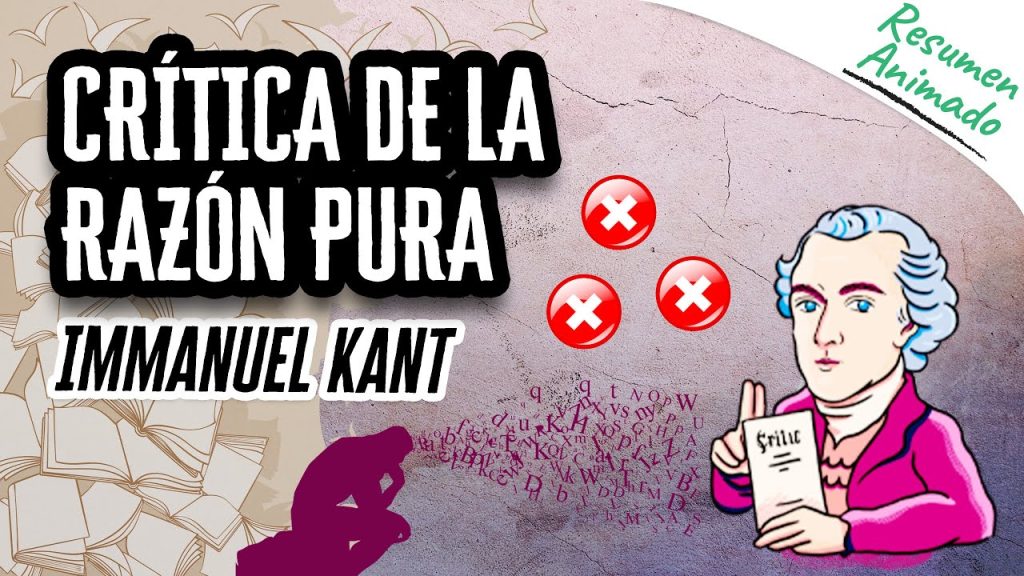 El Pensamiento de Immanuel Kant: Análisis de la Crítica de la Razón ...